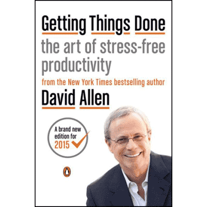 A Review of Getting Things Done by David Allen (2015) — Arkus, Inc.